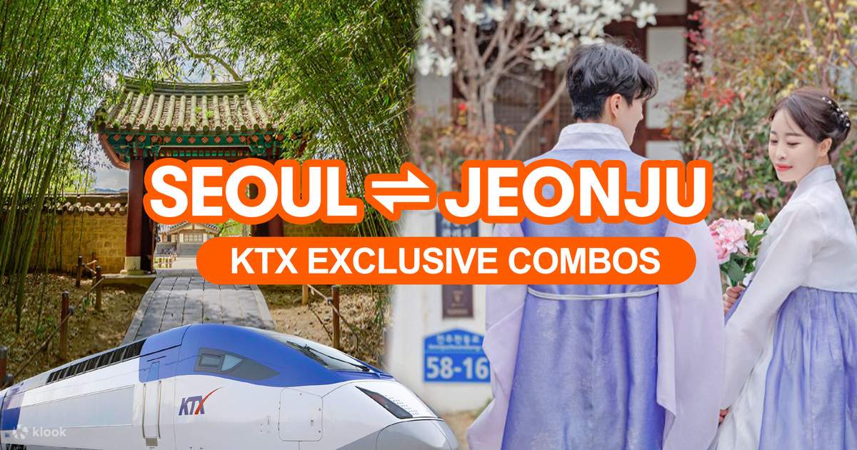 Billete de tren KTX Seúl - Jeonju - Klook Estados Unidos